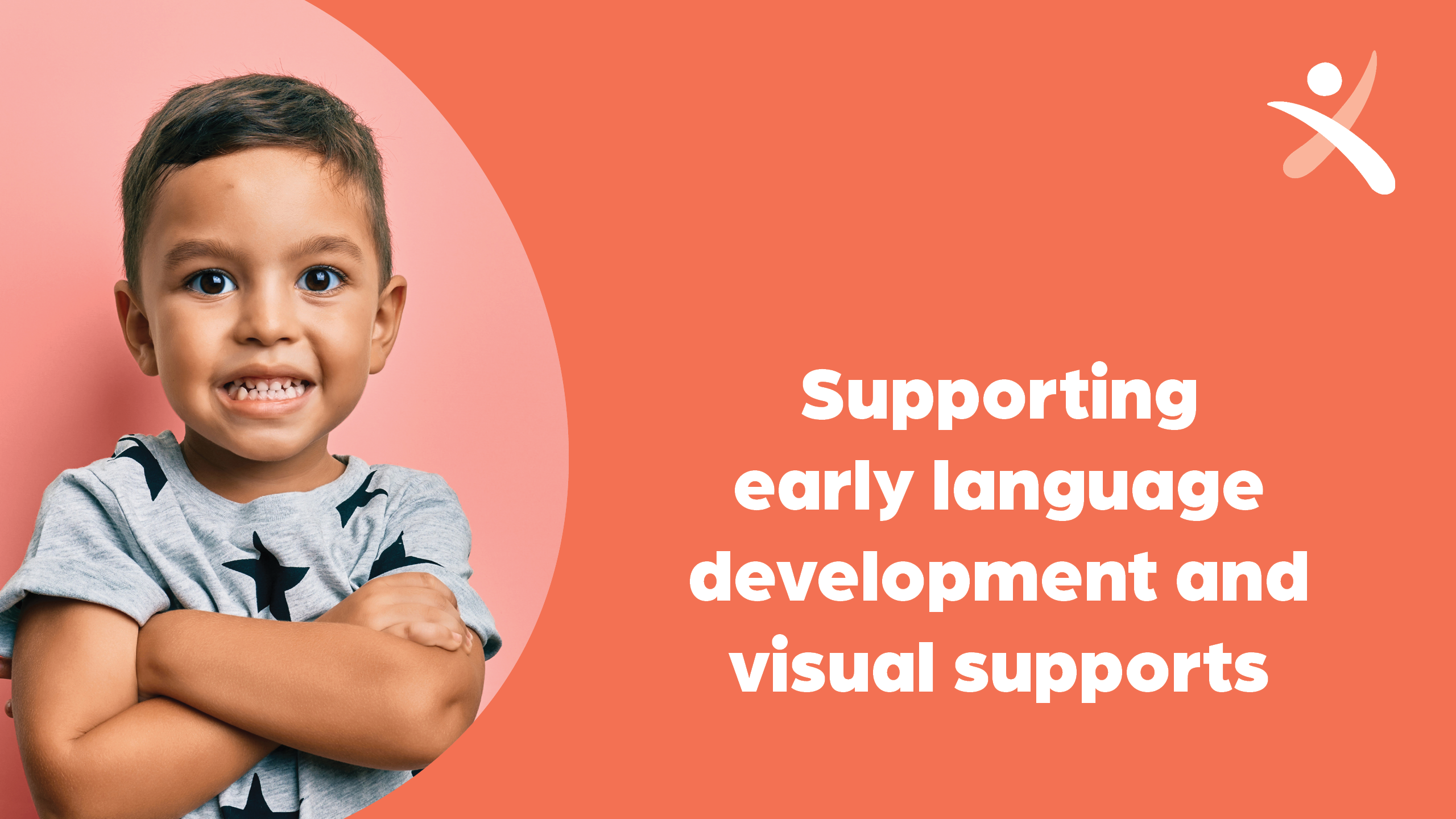 Supporting Early Language Development and Visual Supports - Early Chil ...